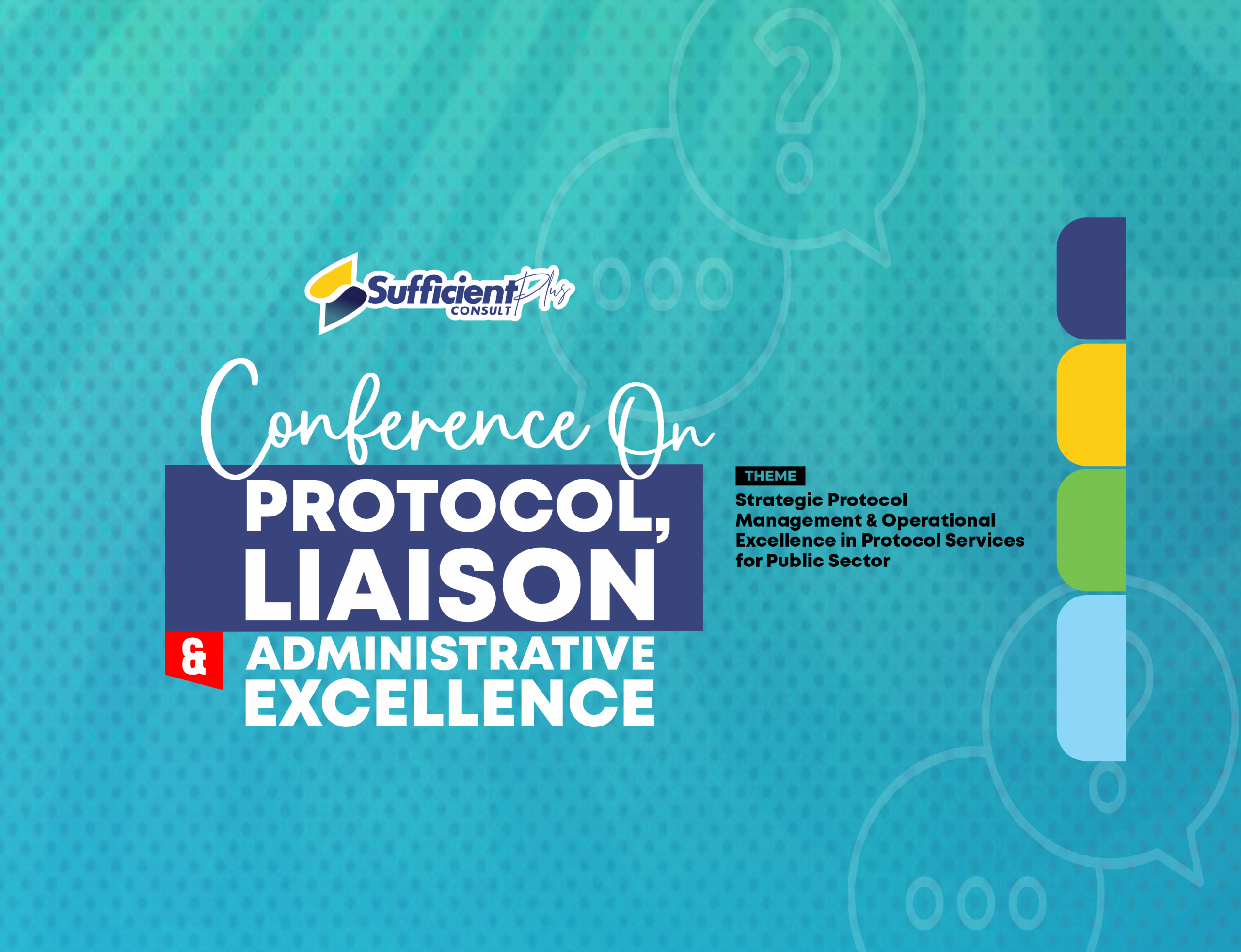 CONFERENCE ON PROTOCOL AND ADMINISTRATIVE EXCELLENCE ...